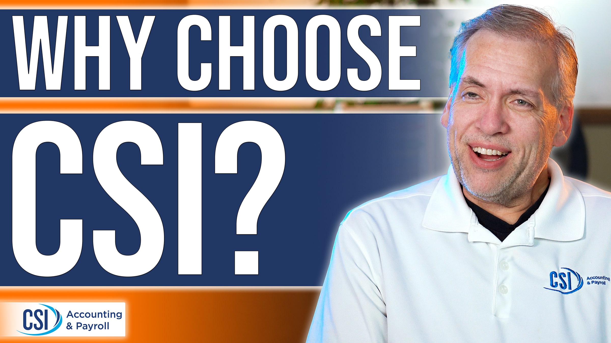 CSI Accounting & Payroll | Serving Small Businesses Nationwide