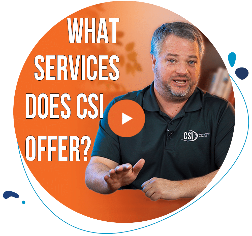 Service Overview | CSI Accounting & Payroll